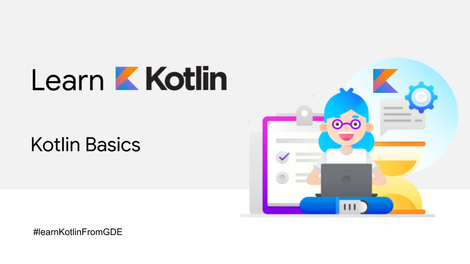 Kotlin Basics – Magda Miu
